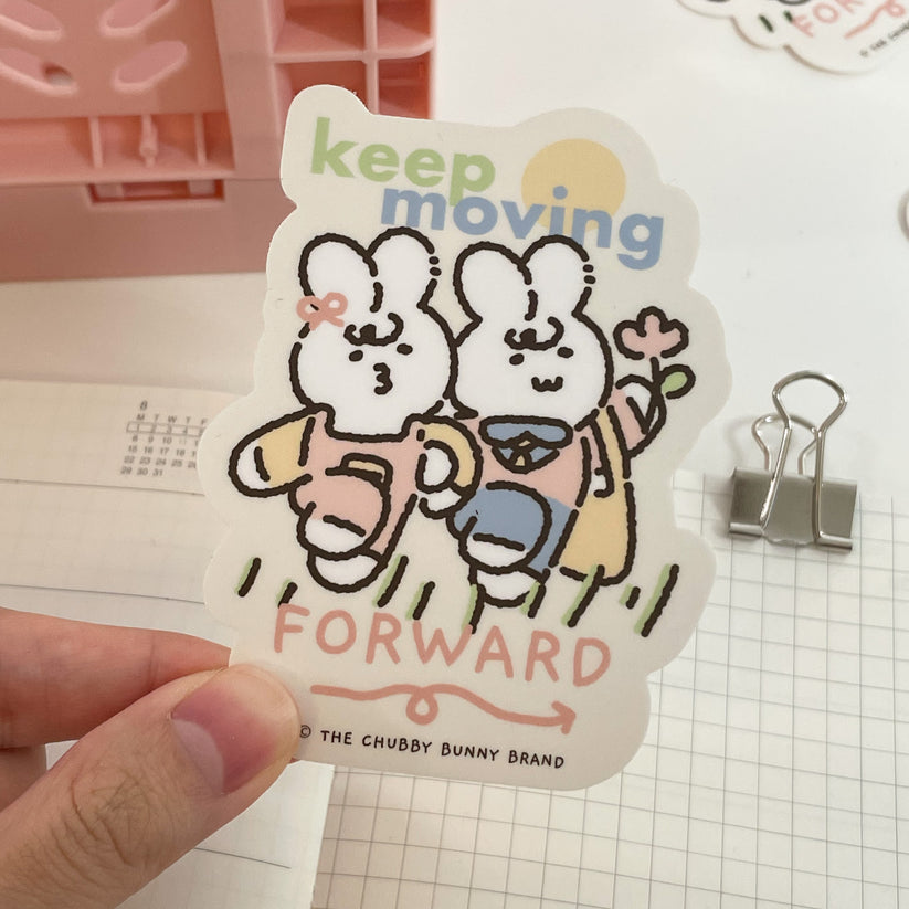 Keep Moving Forward Vinyl Sticker – The Chubby Bunny Brand